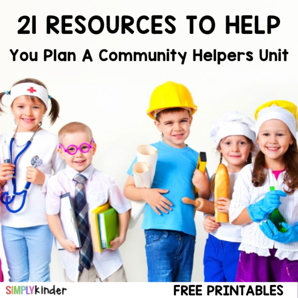 Community Helpers in Kinder - Simply Kinder