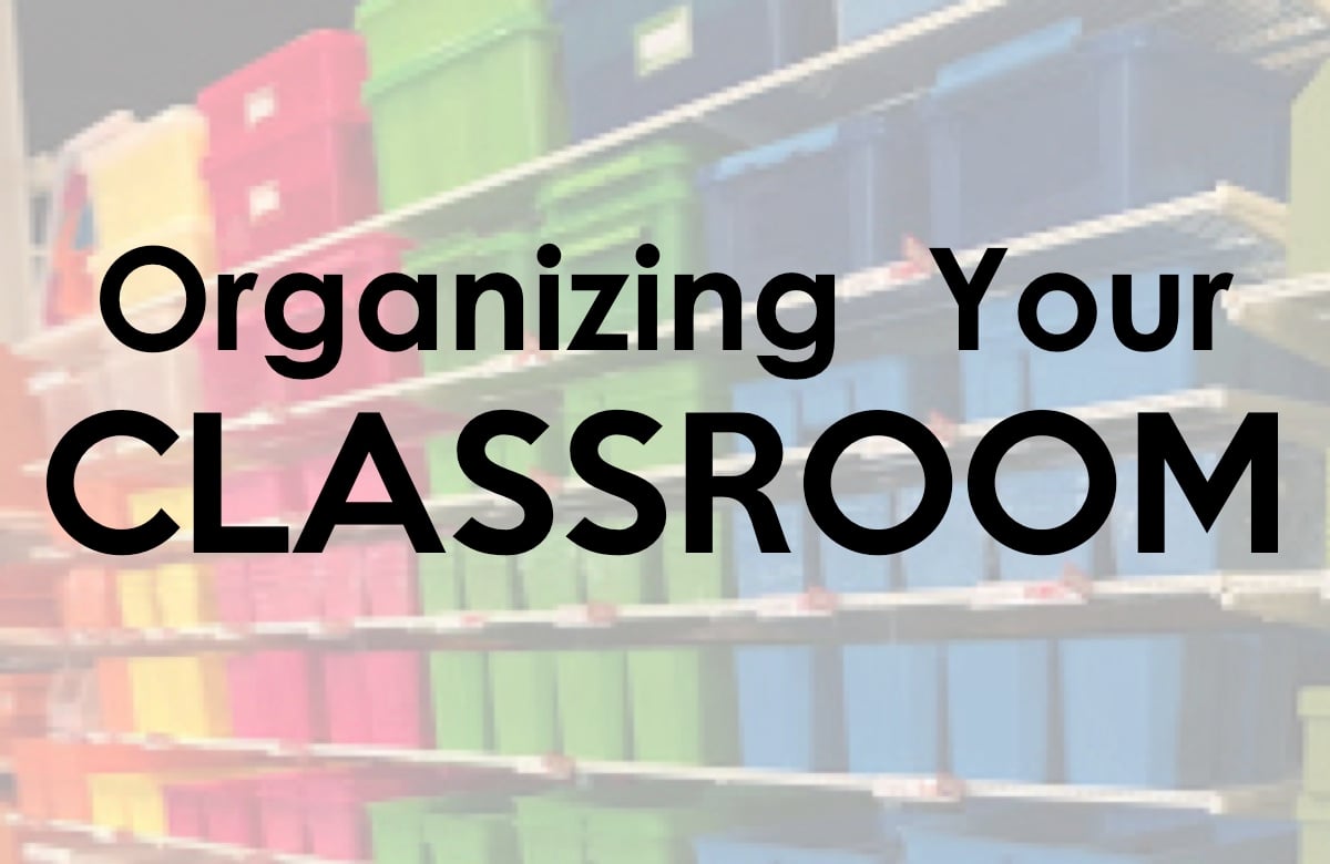 Organizing Your Classroom - Simply Kinder