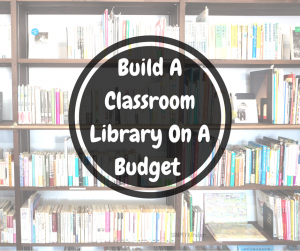 10 Ways To Build A Classroom Library On A Budget - Simply Kinder