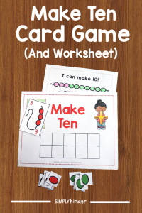Make Ten: An Easy Game For Kindergarten Students (free printable ...