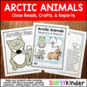 Arctic Animals Unit Kindergarten Research w/ Crafts, Close Reads ...