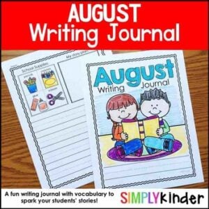 August Writing Journals - Simply Kinder