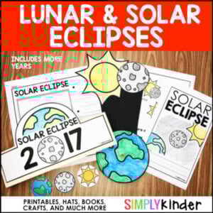 Eclipse Activities : Lunar Eclipse & Solar Eclipse - Simply Kinder