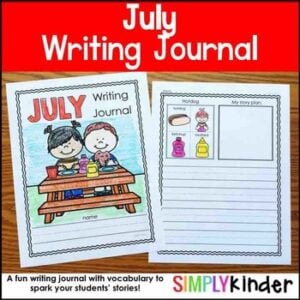 July Writing Journals - Simply Kinder