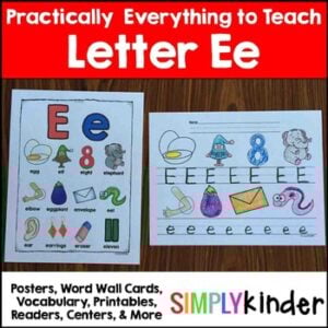 Letter E | Alphabet Printables and Centers - Simply Kinder