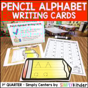 Pencil Alphabet Writing Center - Kindergarten Center - Simply Kinder