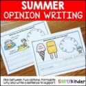 Summer Opinion Writing - Simply Kinder