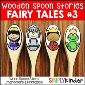 Wooden Spoon Stories - Fairy Tale #3 - Prince and Princesses - Simply ...