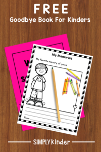 The Goodbye Book: A gift for students moving away - Simply Kinder