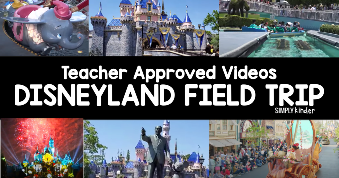 Disneyland Virtual Field Trip - Simply Kinder
