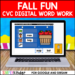 Fall Digital CVC Word Work Activities for Google and Seesaw - Simply Kinder