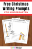 Christmas Story Prompts To Get Your Kinders Writing - Simply Kinder