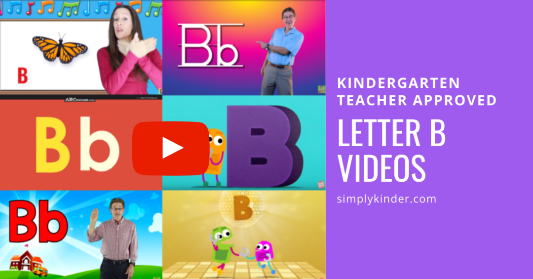 Teacher-Approved Videos Letter B - Simply Kinder