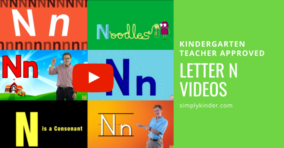 Teacher-Approved Videos Letter N - Simply Kinder
