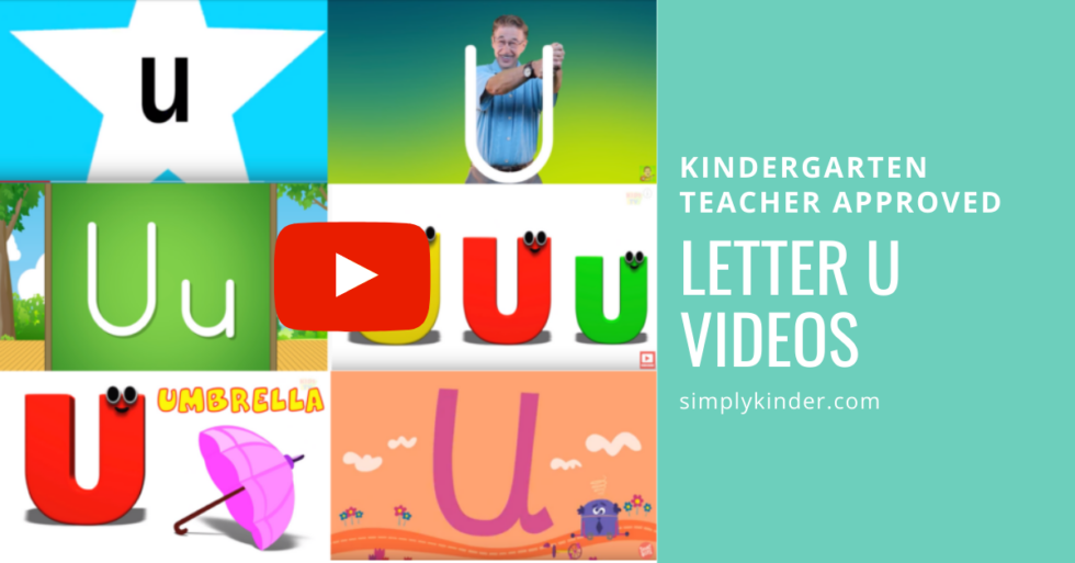 Teacher-Approved Videos Letter U - Simply Kinder