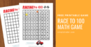 Race to 100: An Awesome Counting Game For Kinders - Simply Kinder