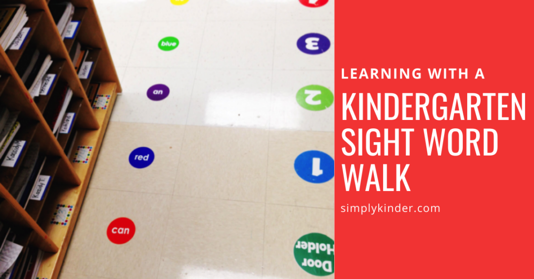 Sight Word Walk - Simply Kinder