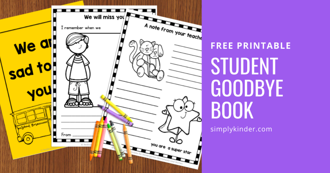 The Goodbye Book: A gift for students moving away - Simply Kinder