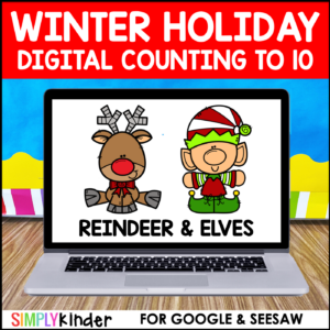 Holiday Counting to 10 for Google Classroom and Seesaw - Simply Kinder