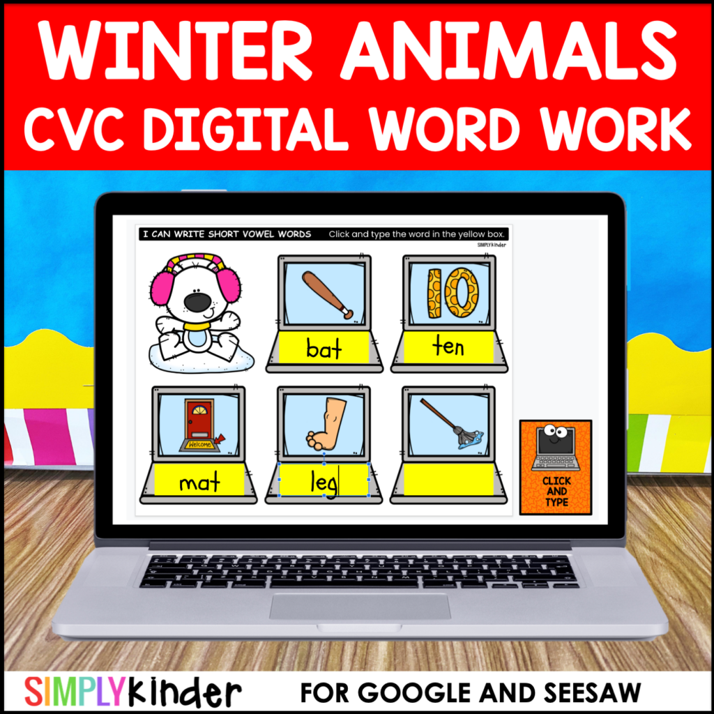 Winter Animals CVC Digital Word Work for Google and Seesaw - Simply Kinder