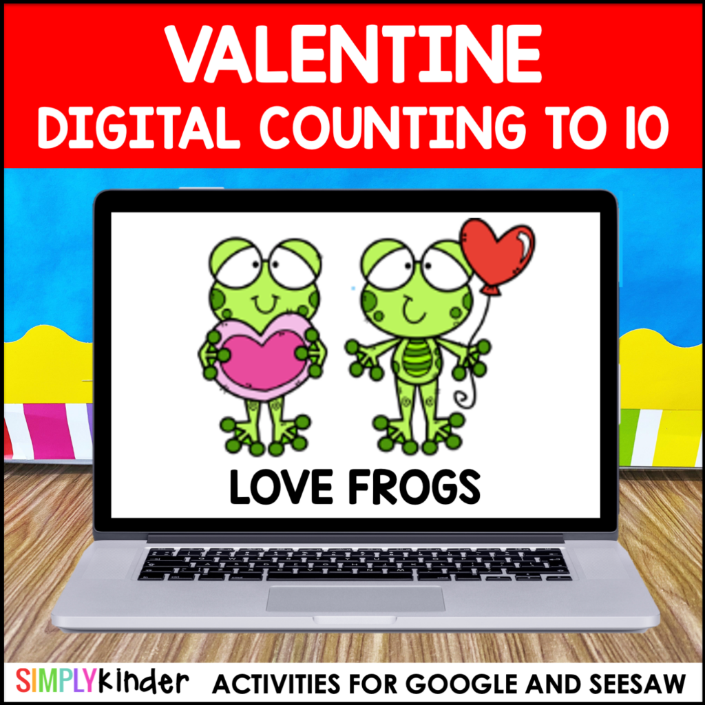 Valentine Counting to 10 for Google Classroom and Seesaw - Simply Kinder