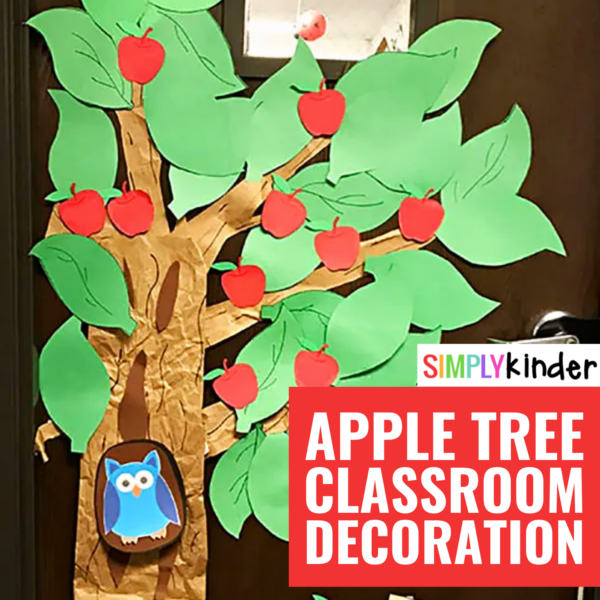 Back to School Apple Tree Classroom Decoration - Simply Kinder
