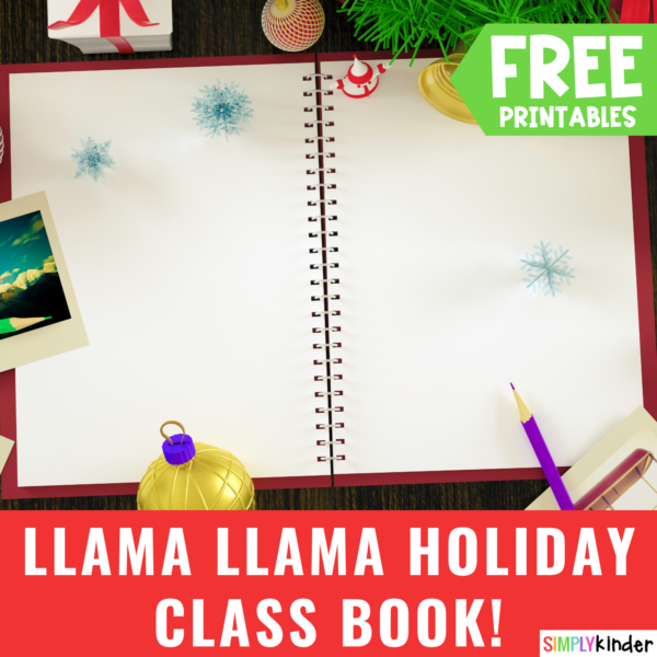 Llama Llama Holiday Class Book! - Simply Kinder