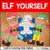 Elf Yourself Craft & Writing Activitiy - Simply Kinder