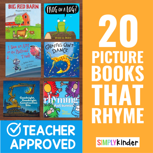 20 Teacher Recommended Picture Books That Rhyme - Simply Kinder