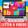 Teacher-Approved Videos Letter B - Simply Kinder