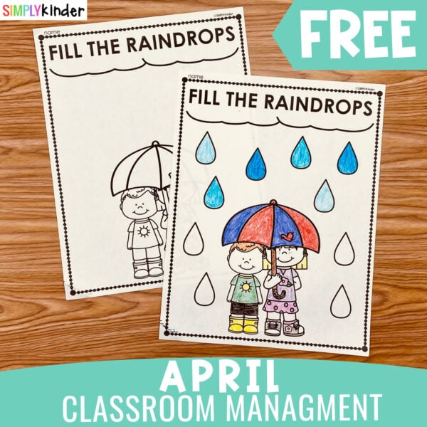 April Classroom Management - Simply Kinder