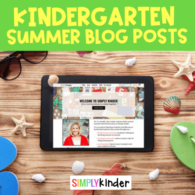 Kindergarten Summer Blog Posts - Simply Kinder