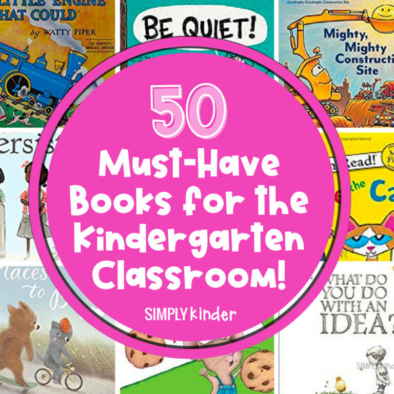 50 Must-Have Books for the Kindergarten Classroom: 20 New + 30 Tried ...