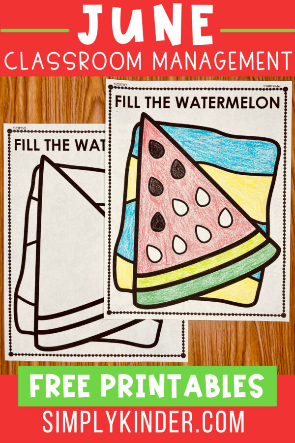 June Classroom Management - Simply Kinder