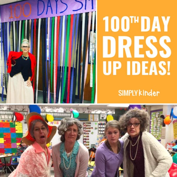 Dress Up for the 100th Day - Simply Kinder