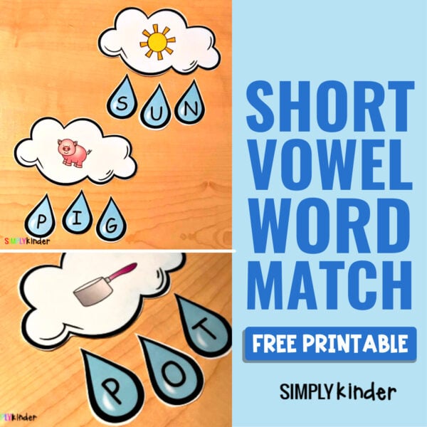 Free Printable Short Vowel Word Match - Simply Kinder
