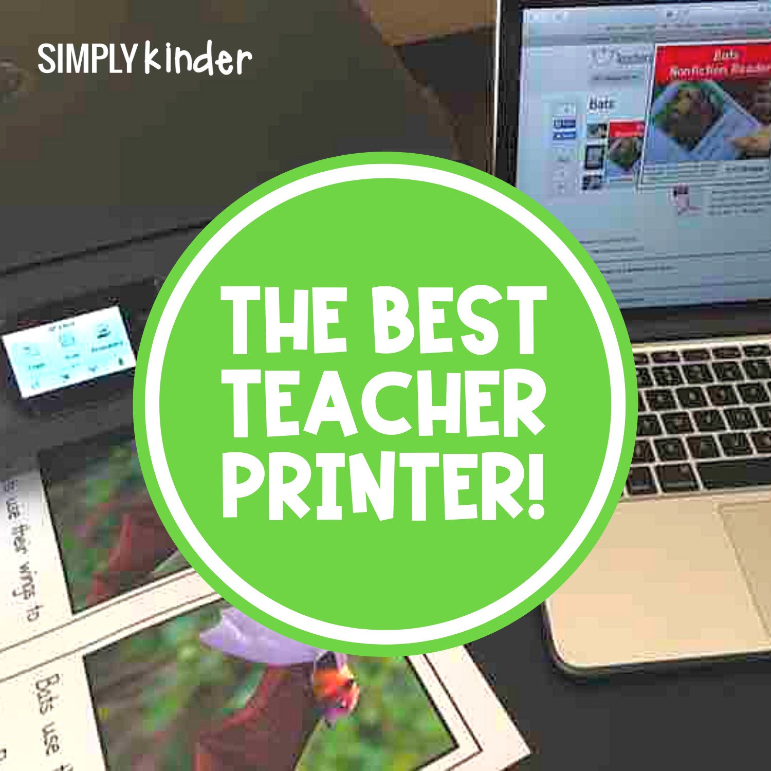 The Best Teacher Printer - Simply Kinder