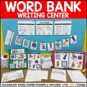 Word Bank Writing Center Bundle - Simply Kinder