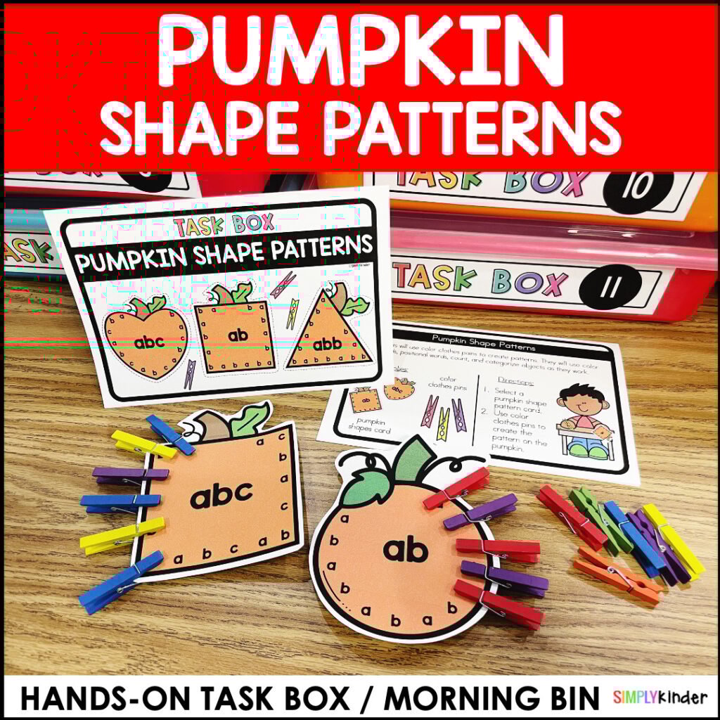 Pumpkin Shape Patterns Morning Work Task Box Center - Simply Kinder