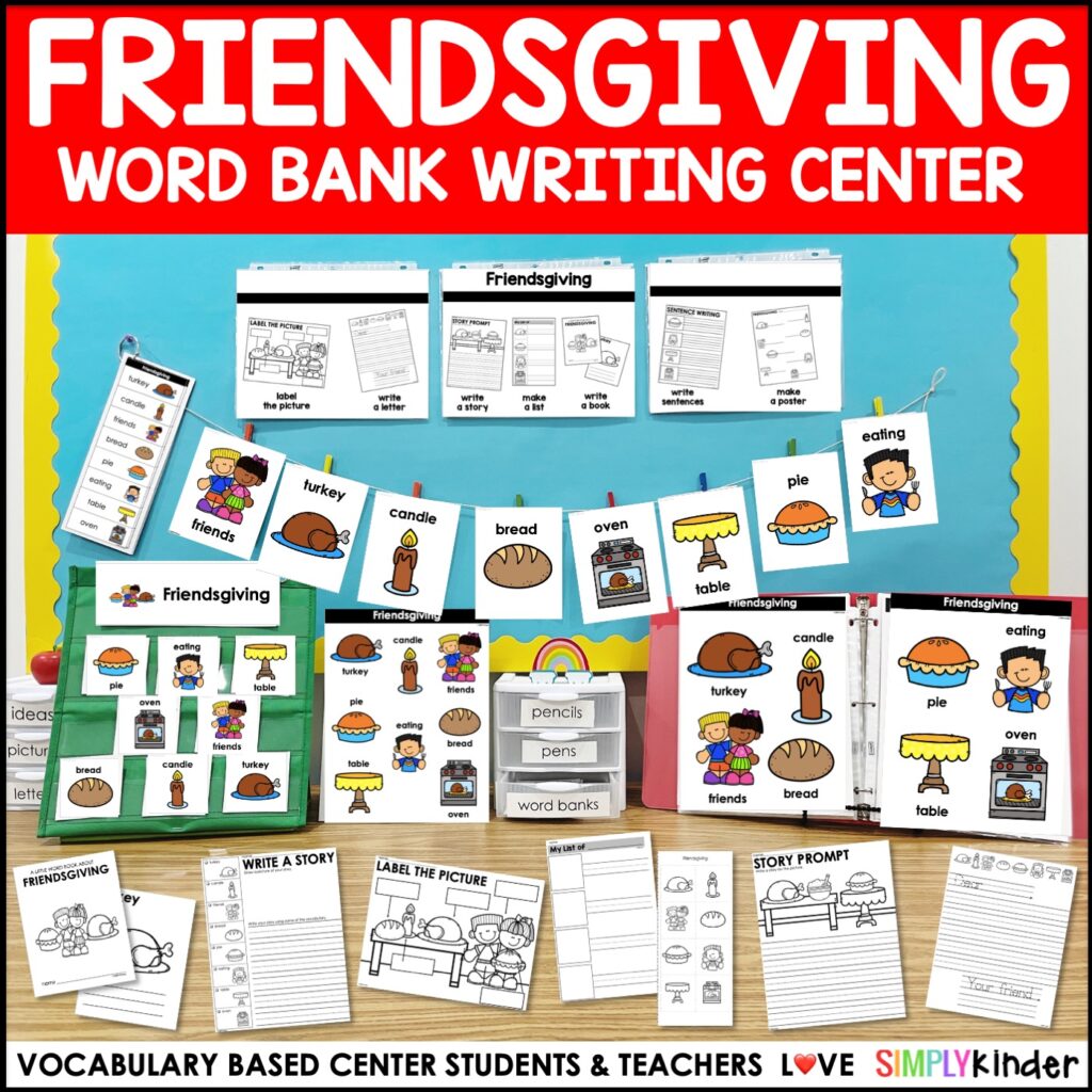 Friendsgiving Word Bank Writing Center - Simply Kinder