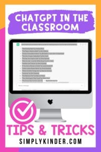Ideas for Using ChatGPT in the Classroom - Simply Kinder