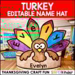 Turkey Editable Name Hat & Craft for Thanksgiving Activities & Projects ...