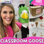 Classroom Goose - Simply Kinder