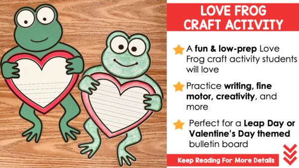 Love Frog Leap Year & Valentine's Day Craft, Bulletin Board, Writing ...