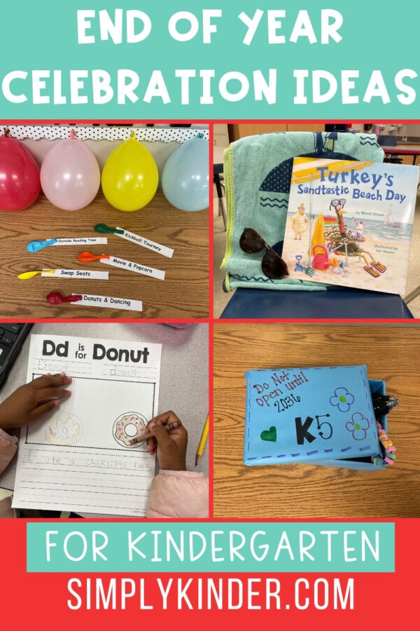End of Year Celebration Ideas for Kinder - Simply Kinder