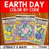 Earth Day Color by Code Activities, CVC, CVCe, Addition, Subtraction ...