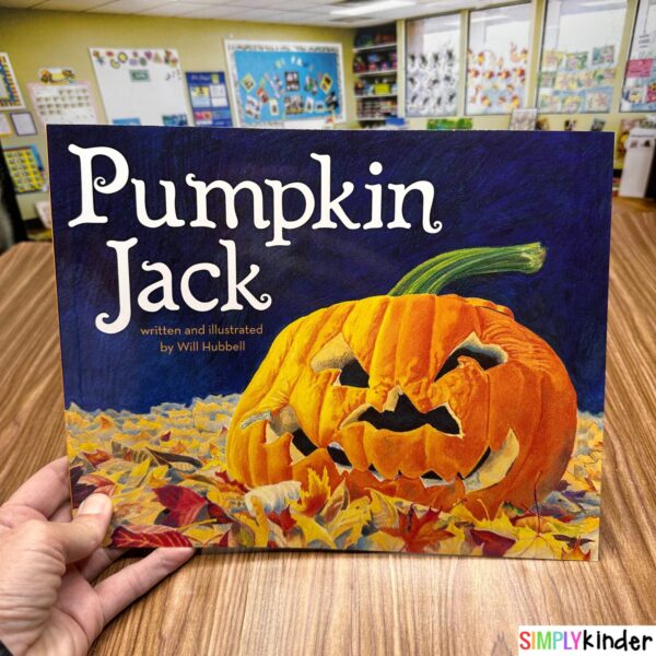 Pumpkin Jack in the Classroom - Simply Kinder