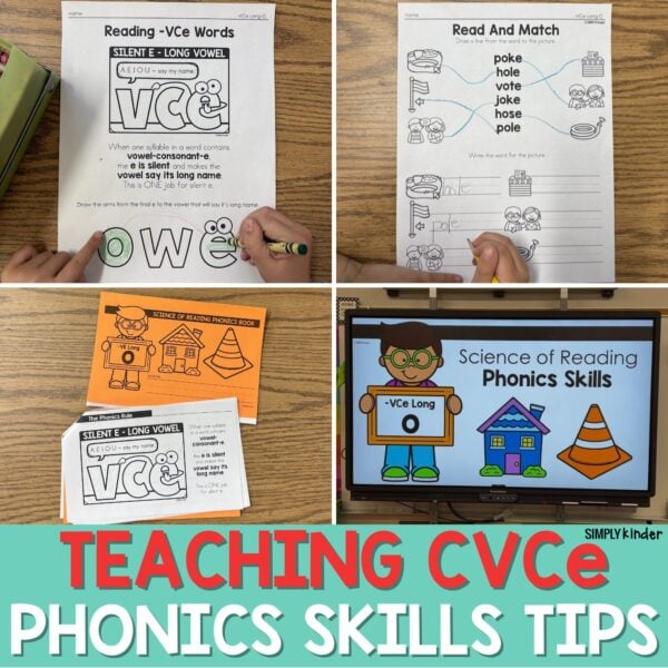 Teaching CVCe Phonics Skills Tips - Simply Kinder
