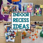 Indoor Recess Ideas - Simply Kinder
