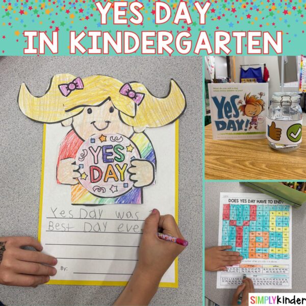 Yes Day in Kindergarten - Simply Kinder